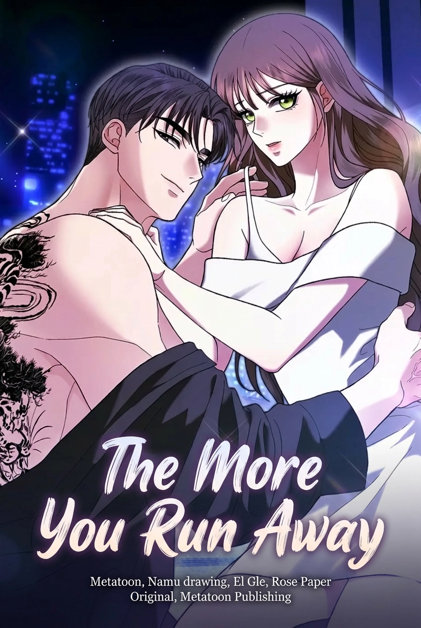 Read The More You Run Away Manga Online Free | EZ Manga